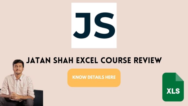 Jatan Shah Excel Course Review 2024: Everything You Need to Know