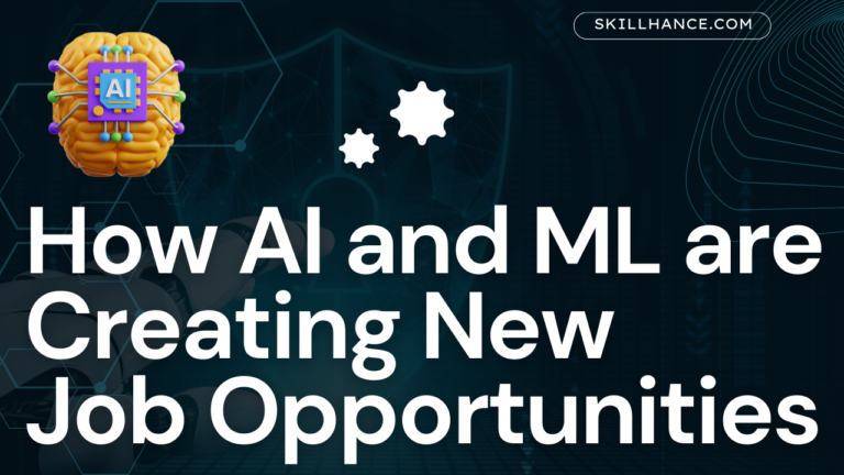 How AI and ML are Creating New Job Opportunities